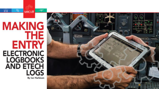 MAKING THE ENTRY ELECTRONIC LOGBOOKS AND ETECH LOGS | Aerospace Tech Review